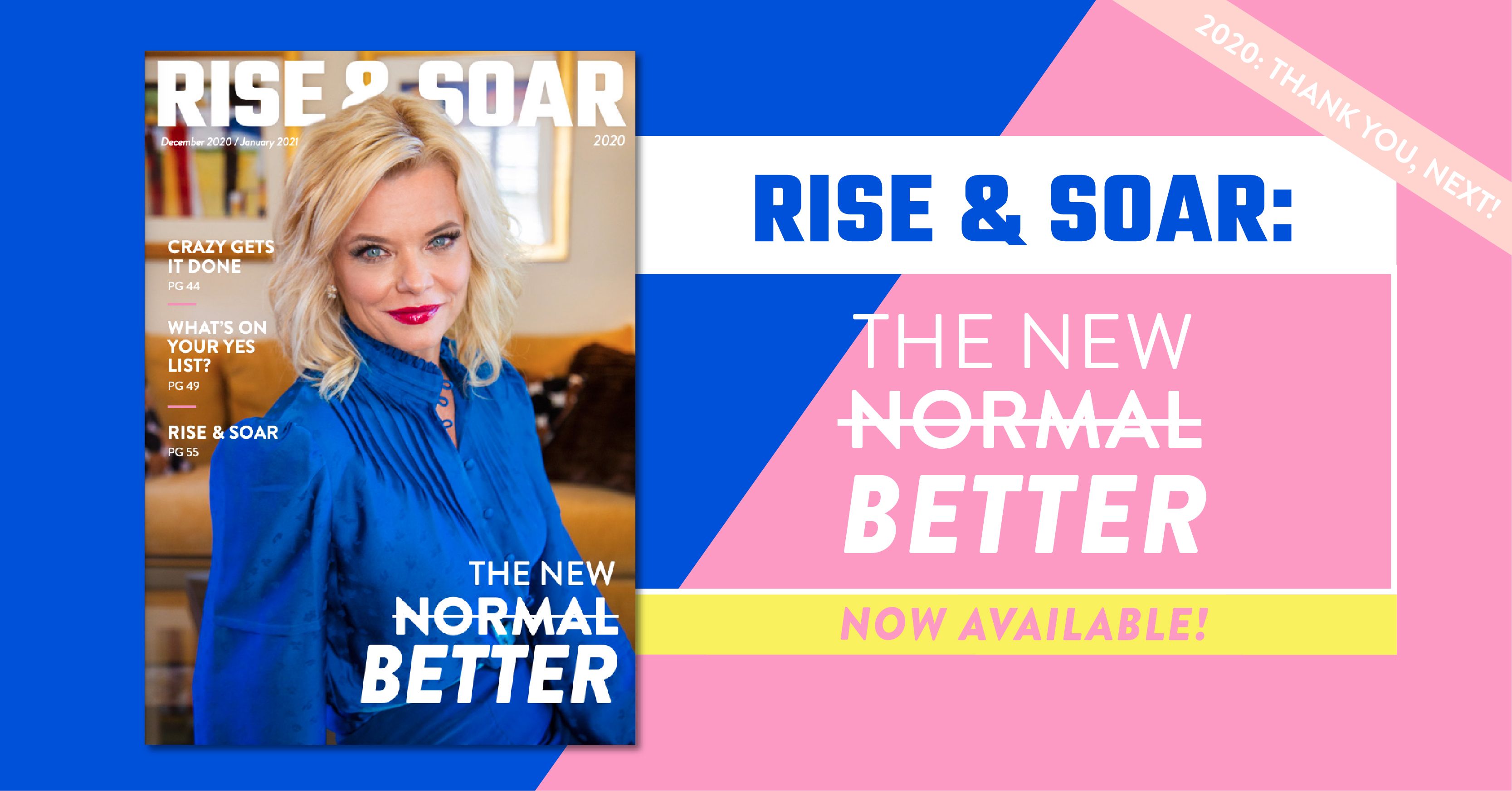 Rise & Soar The New Better