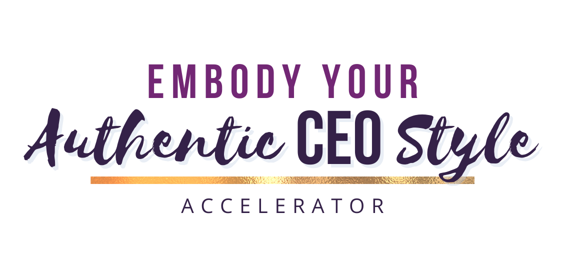 Embody Your Authentic CEO Style