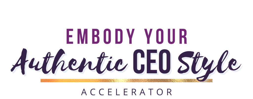 Embody Your Authentic CEO Style
