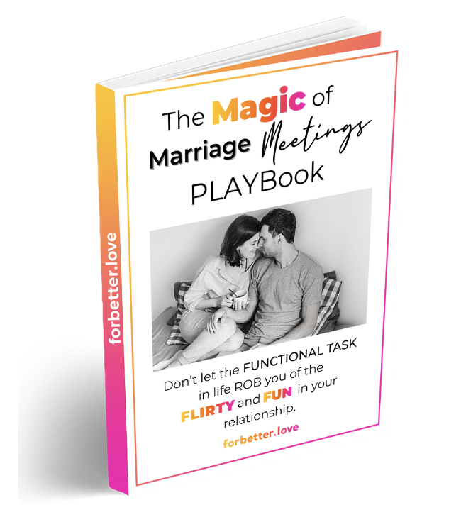 For Better Love - Marriage Meetings Masterclass