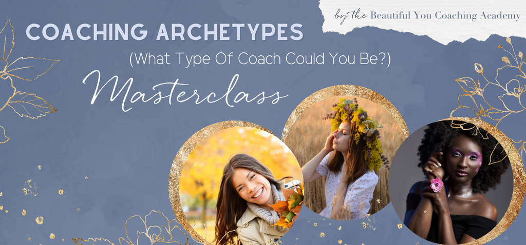 Life Coach Qualities Masterclass