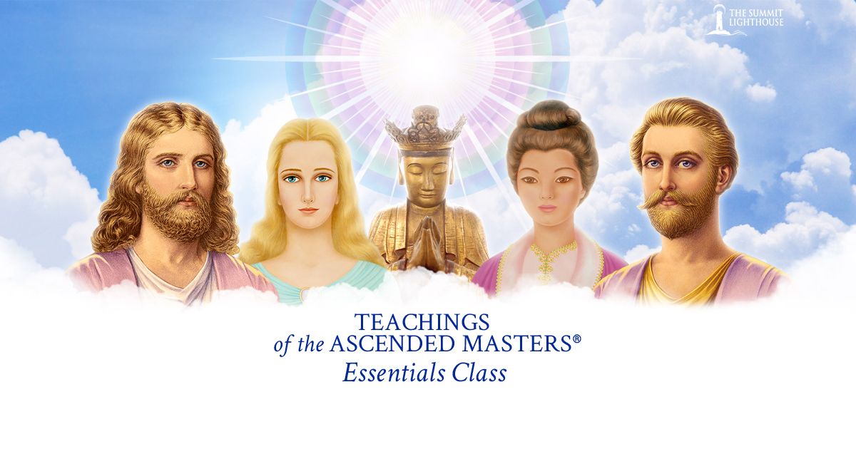 Teachings of the Ascended Masters® | Ascended Masters Essentials