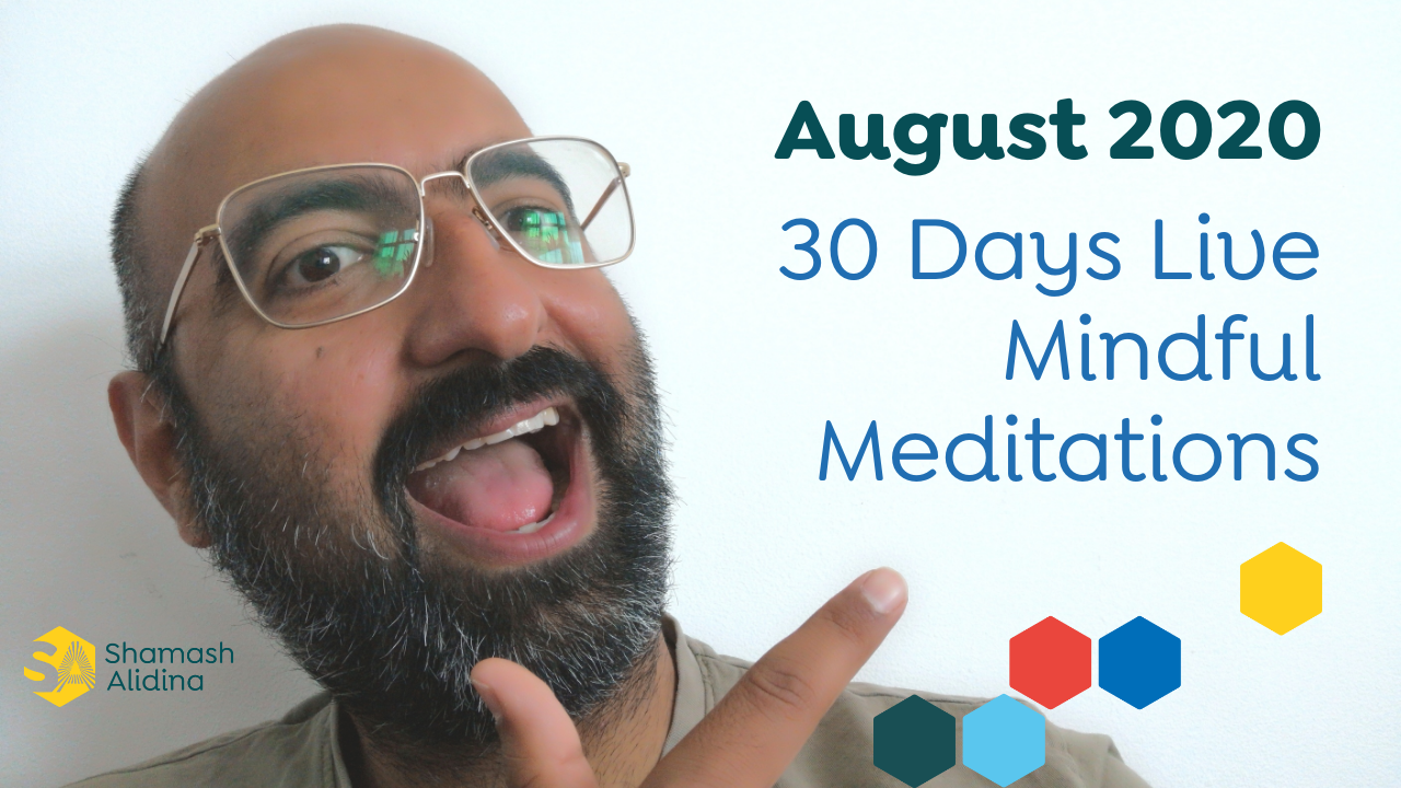 Mindful Meditations in August