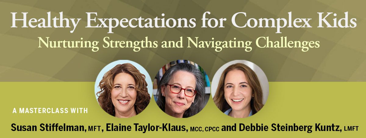 Expectations For Complex Kids