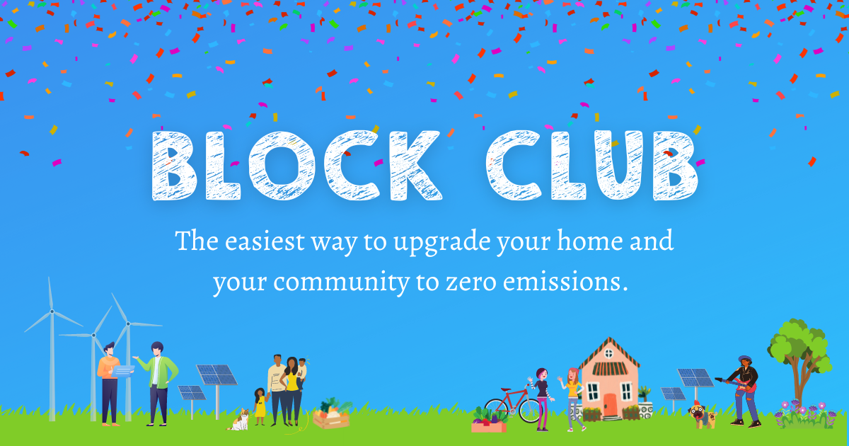 Block Club | Scaling Zero Emissions Communities