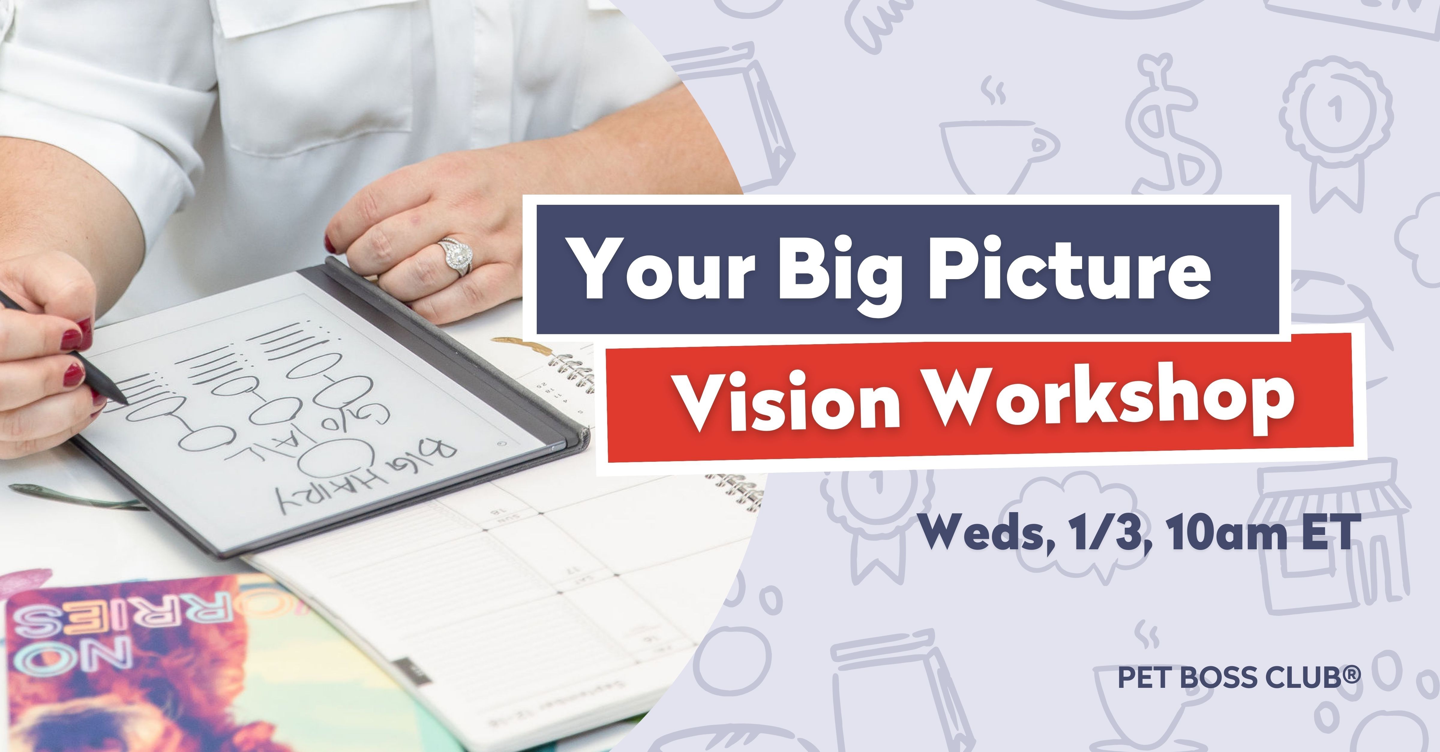Big Picture Vision Planning Workshop