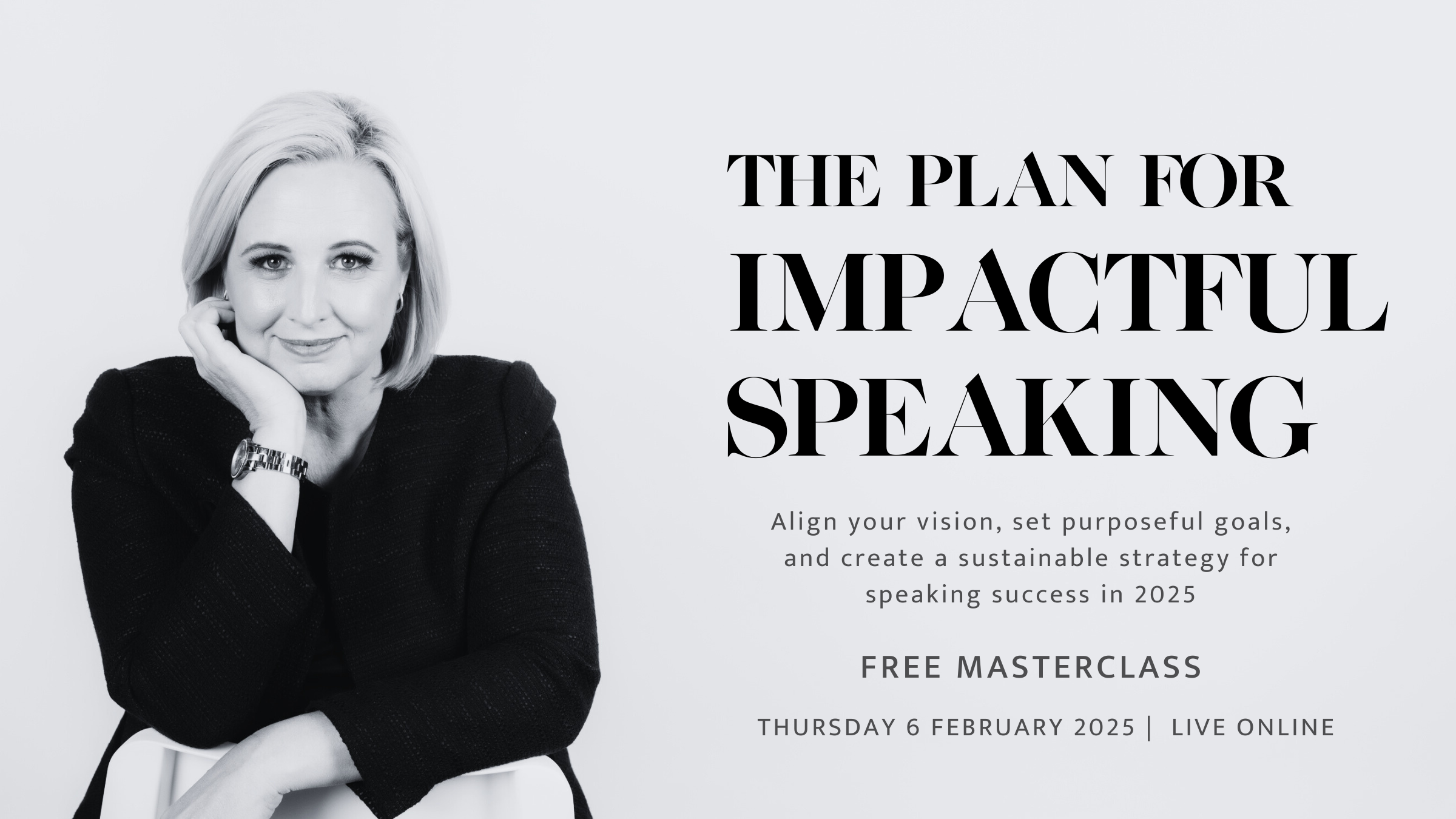 The Plan for Impactful Speaking Masterclass