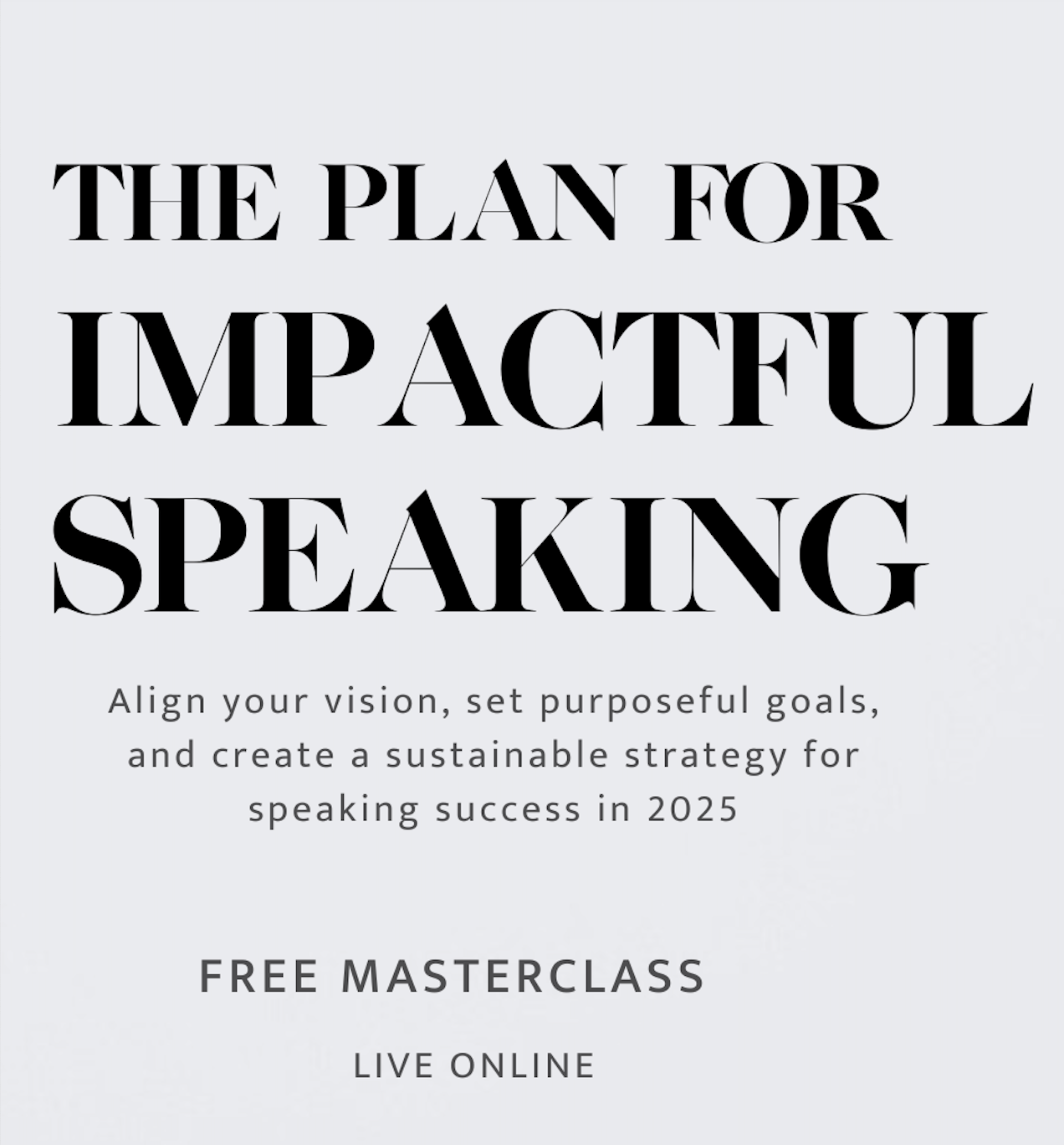 Thank You - The Plan for Impactful Speaking Masterclass