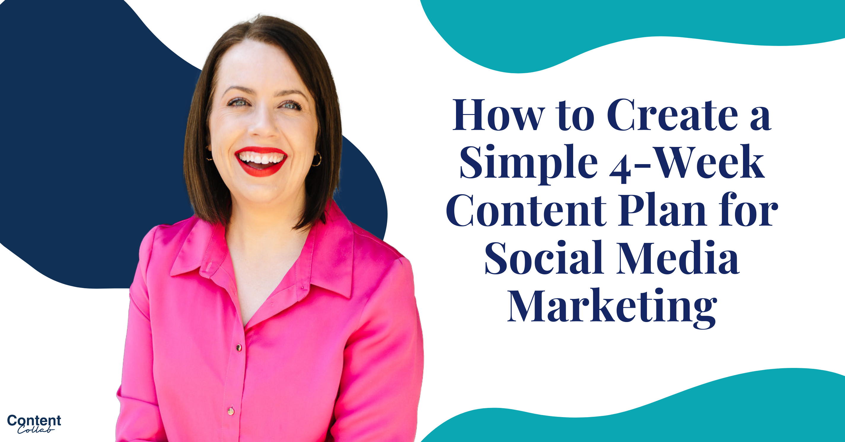How to Create a Simple 4-Week Content Plan for Social Media Marketing