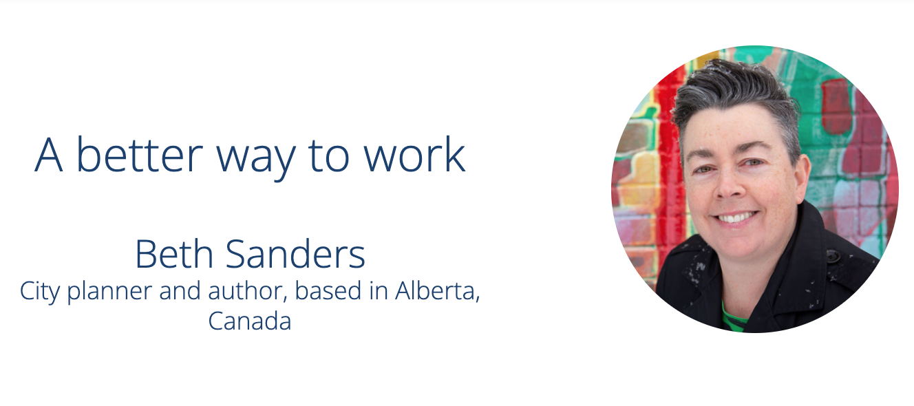 A Better way to work