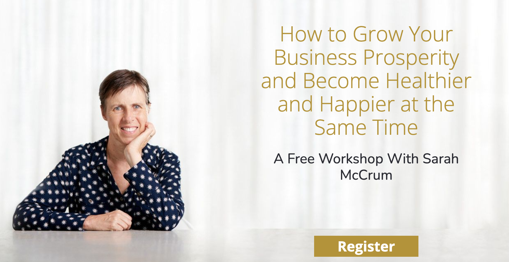 How to Grow Your Business Prosperity and Become Healthier and Happier ...