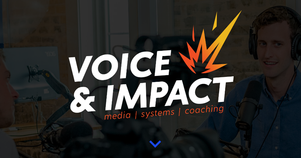 Voice & Impact