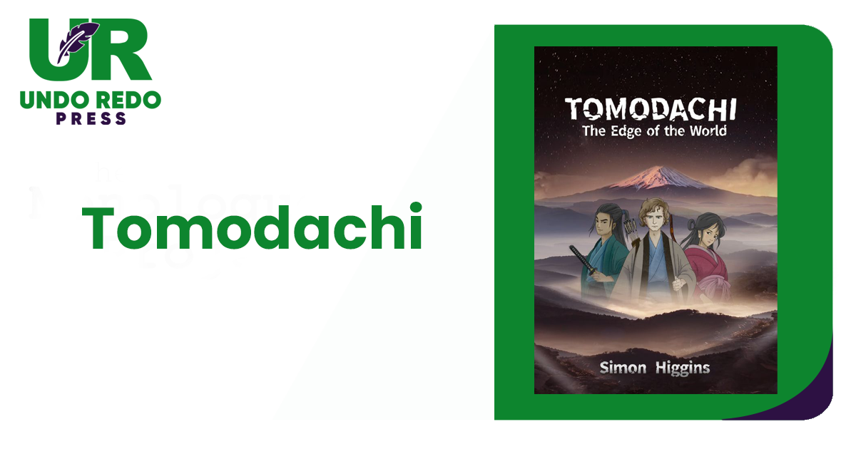 Undo Redo Press | Tomodachi: The Edge of the World