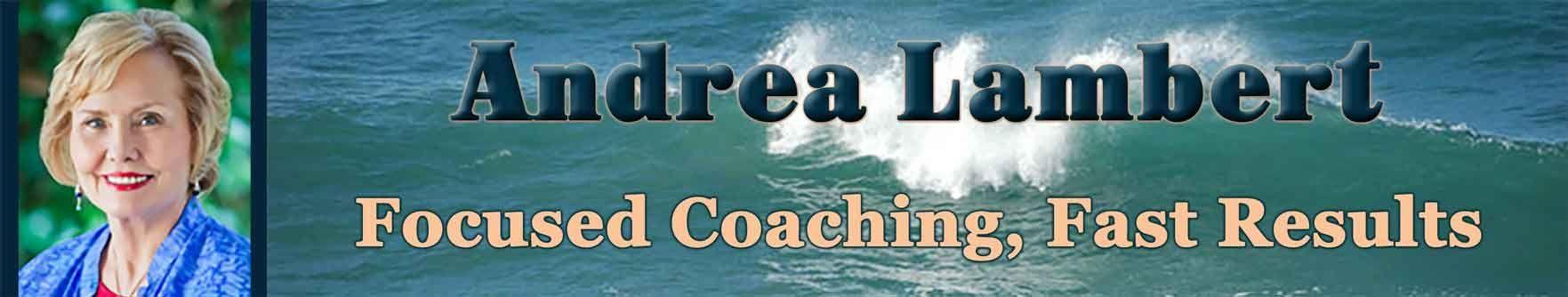 Andrea Lambert, Life Coach
