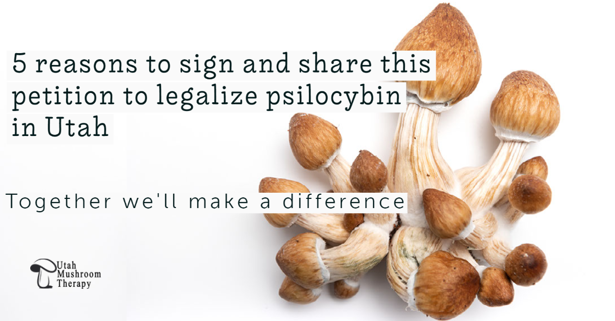 Sign this Petition to Advance Utah Mental Health with Psilocybin Therapy
