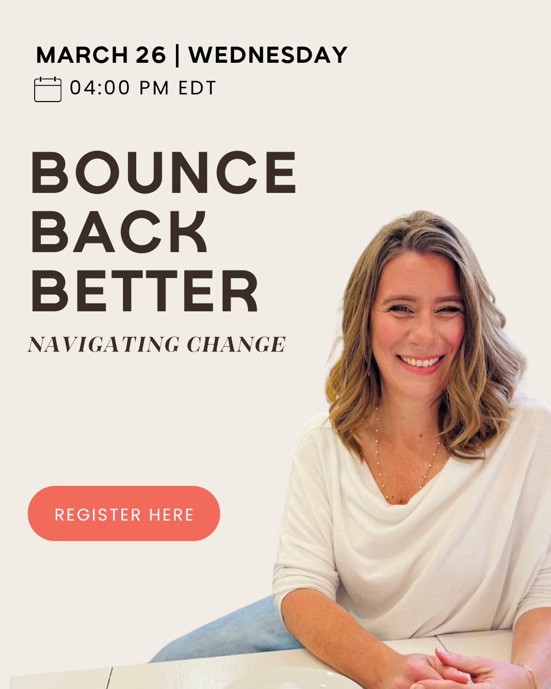 Bounce Back Better: Navigating Change