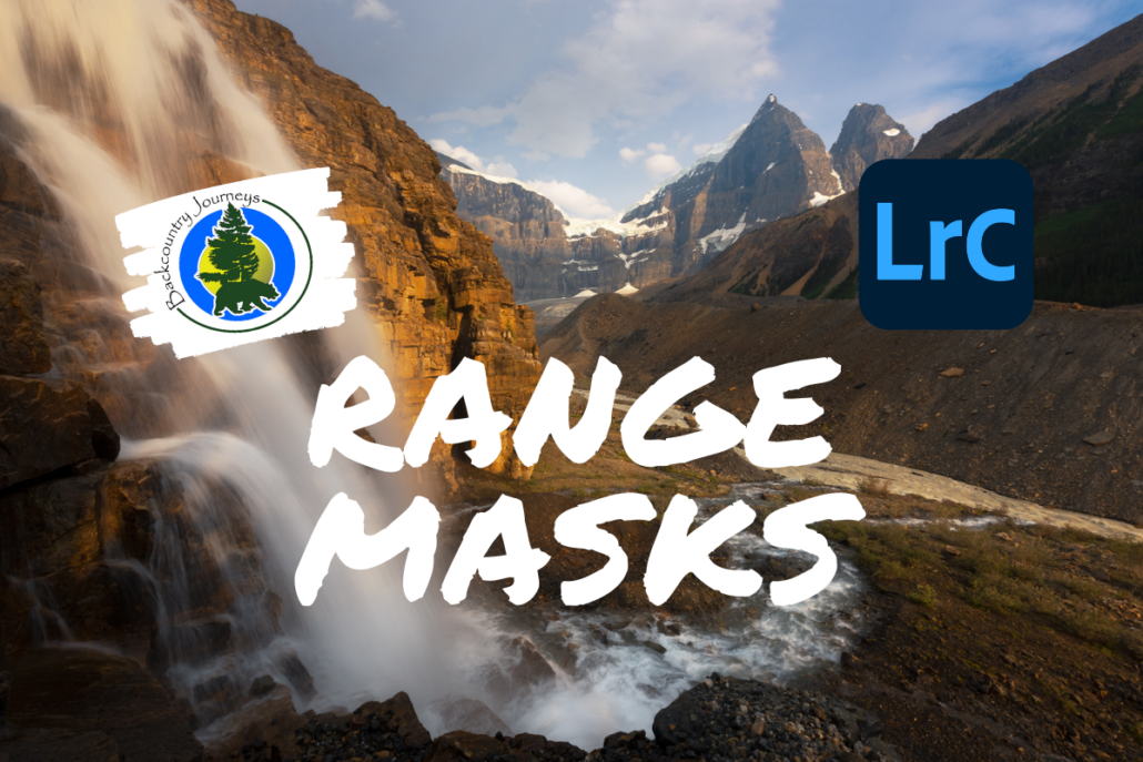 The Best Tool in Lightroom: How to Use Range Masks