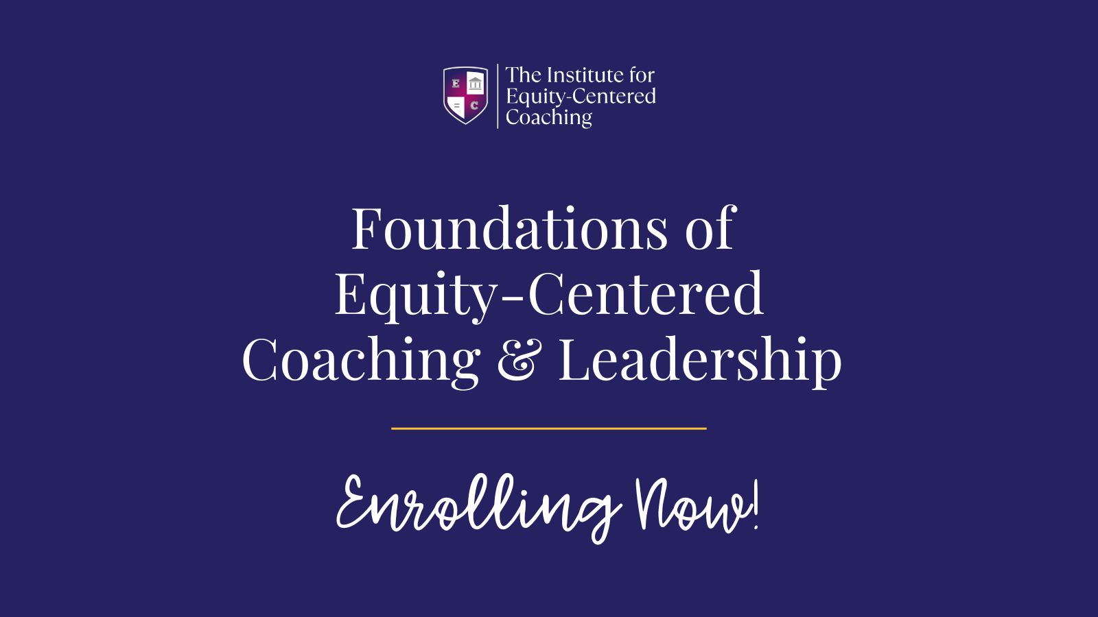 Foundations of Equity-Centered Coaching & Leadership