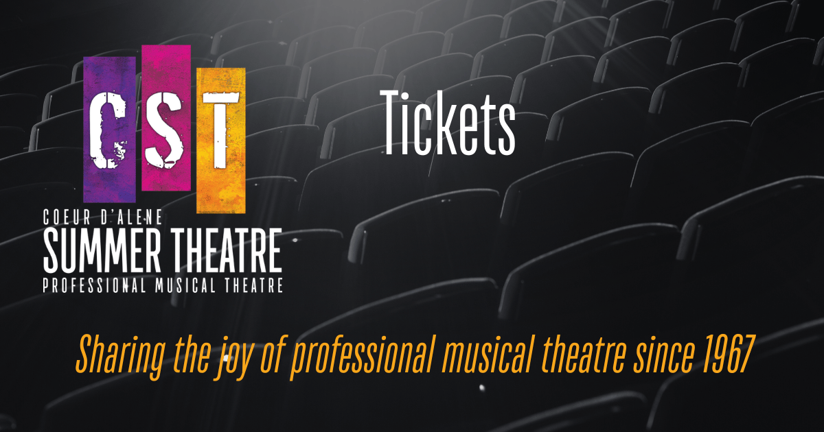 Coeur d'Alene Summer Theatre Tickets