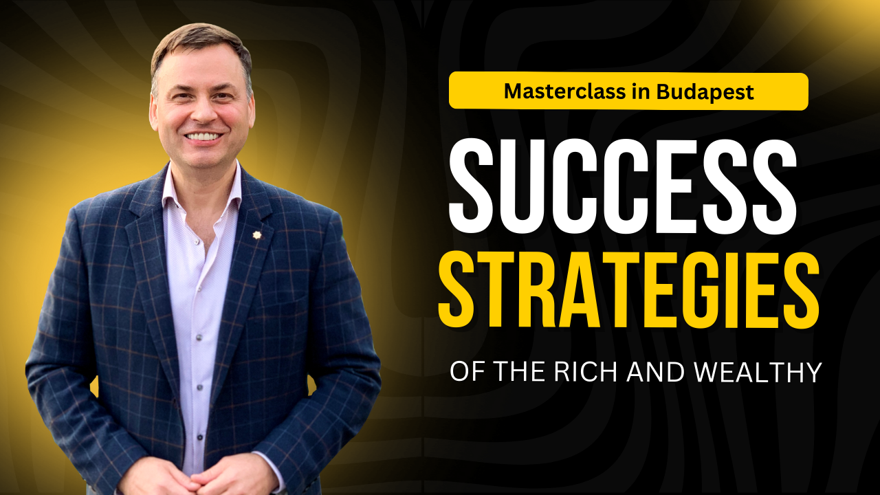 Success Strategies of the Rich and Wealthy