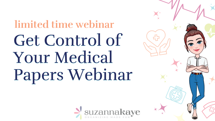 Webinar: Get Control of Your Medical Papers & Information