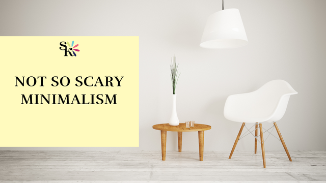 Not So Scary Minimalism