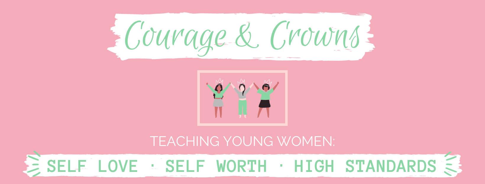 Courage and Crowns Homepage