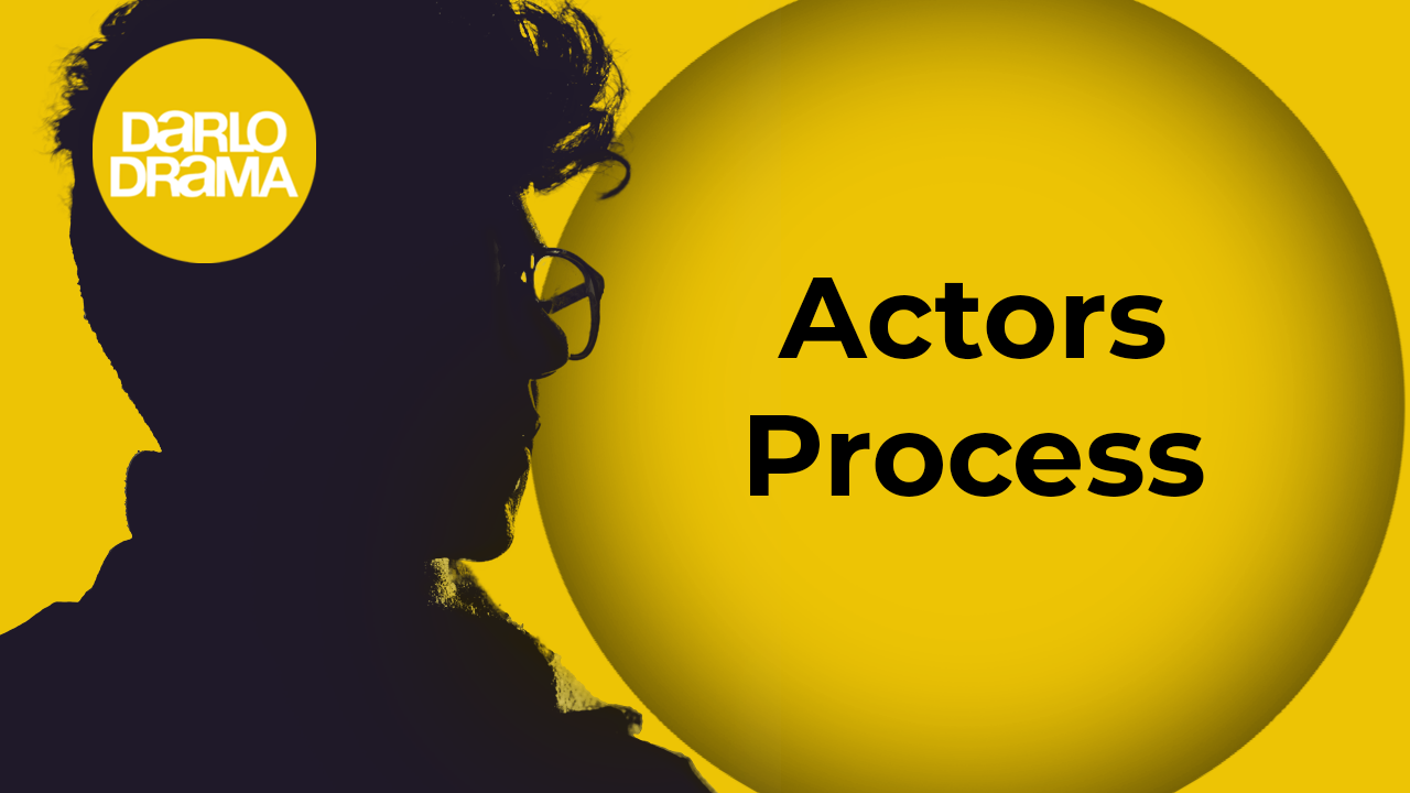 Discover Actors Process at Darlo Drama today! Take your acting craft to the next level in just 4 ...