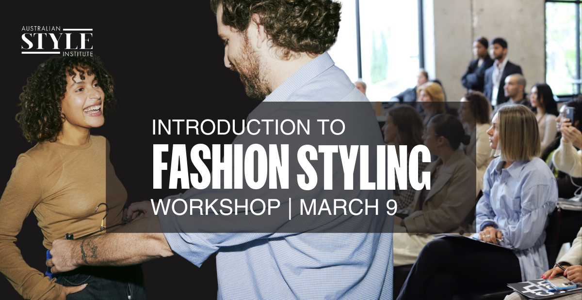 Intro to Styling Workshop | Australian Style Institute