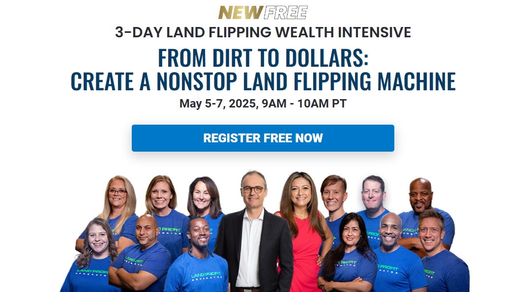New Free 3-Day Land Flipping Wealth Intensive